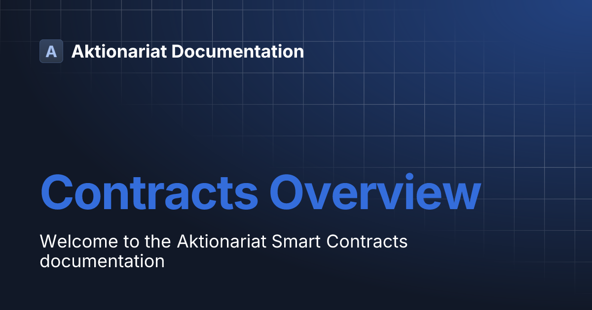 Contracts Overview | Aktionariat Documentation